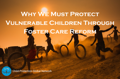 Why We Must Protect Vulnerable Children?